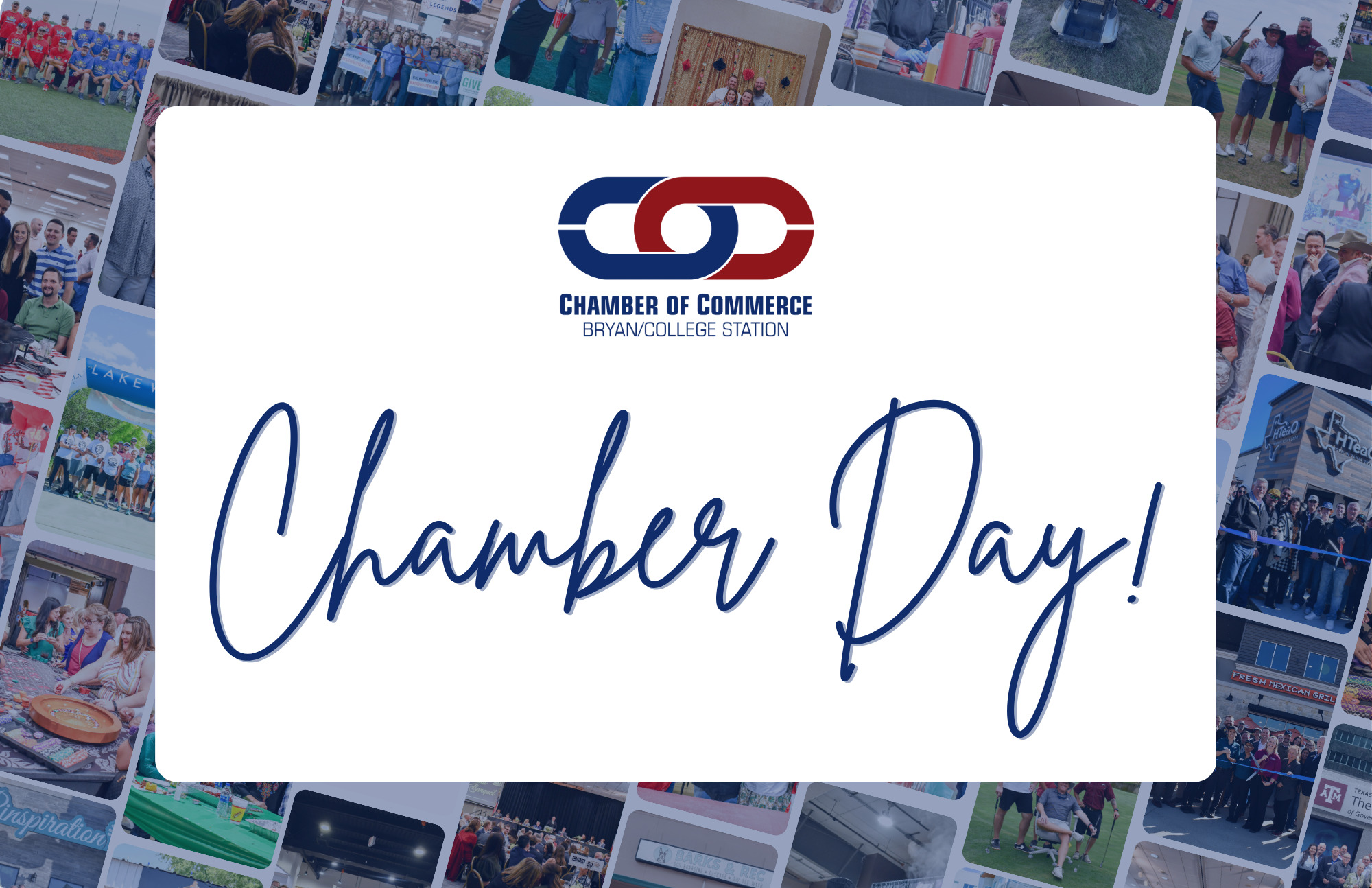 Chamber Day - Bryan-College Station Chamber of Commerce