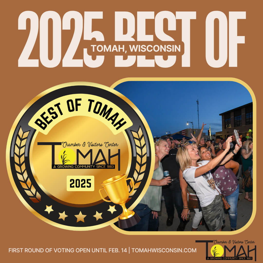 2025 Best Of Tomah Wisconsin - Greater Tomah Area Chamber of Commerce / CVB