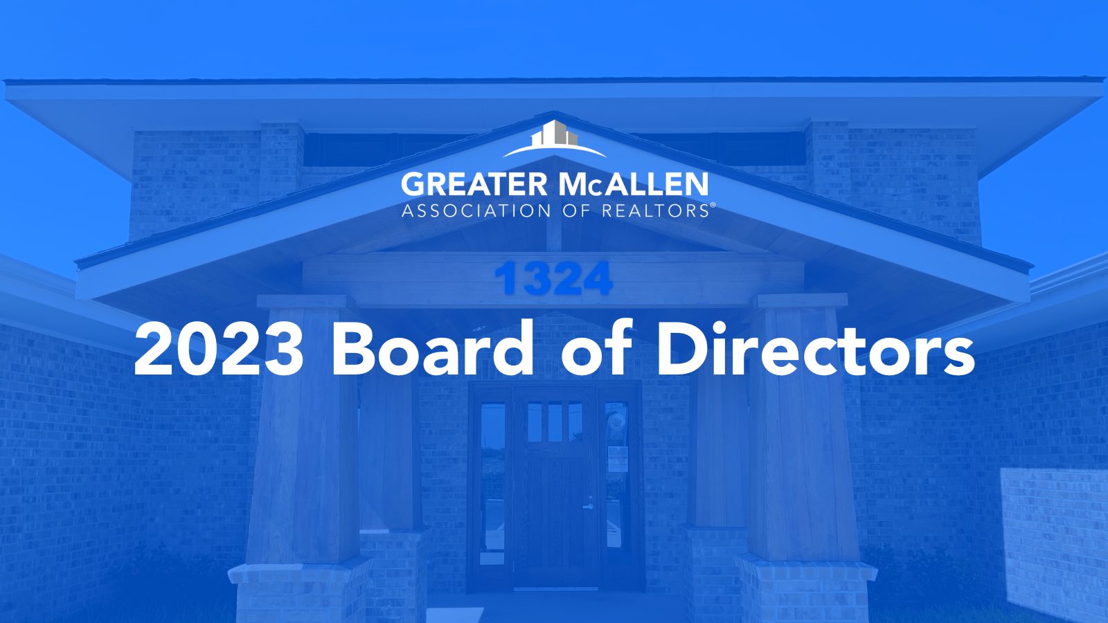 Board of Directors - Greater McAllen Association of REALTORS®