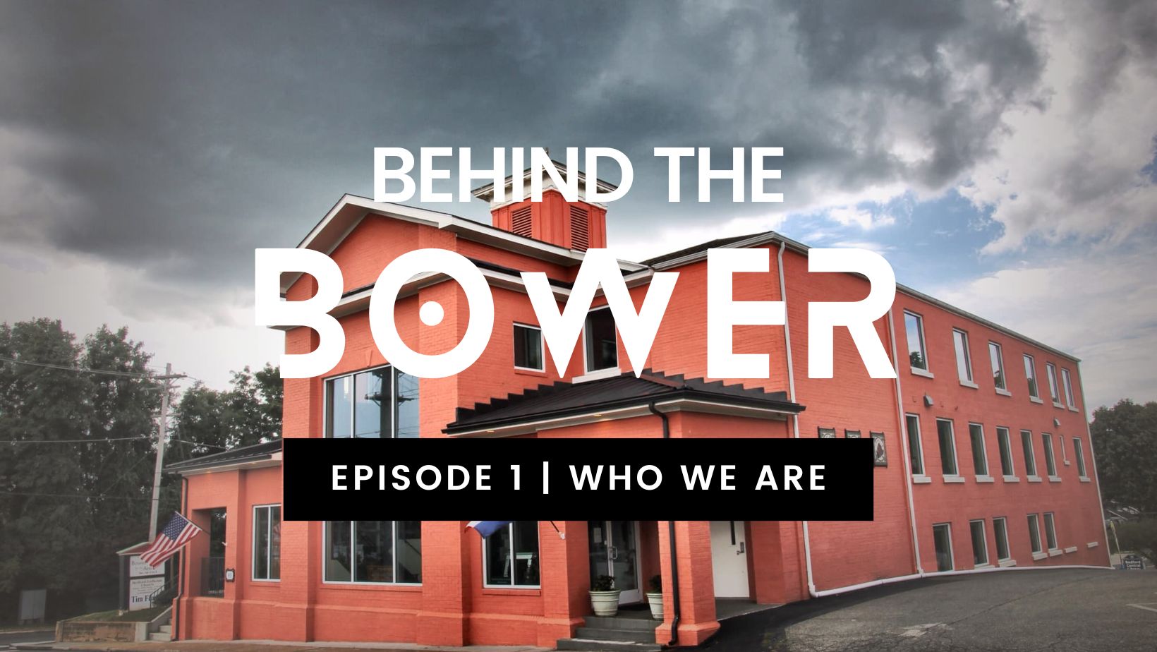 Behind The Bower | Episode 1 - Bower Center for the Arts