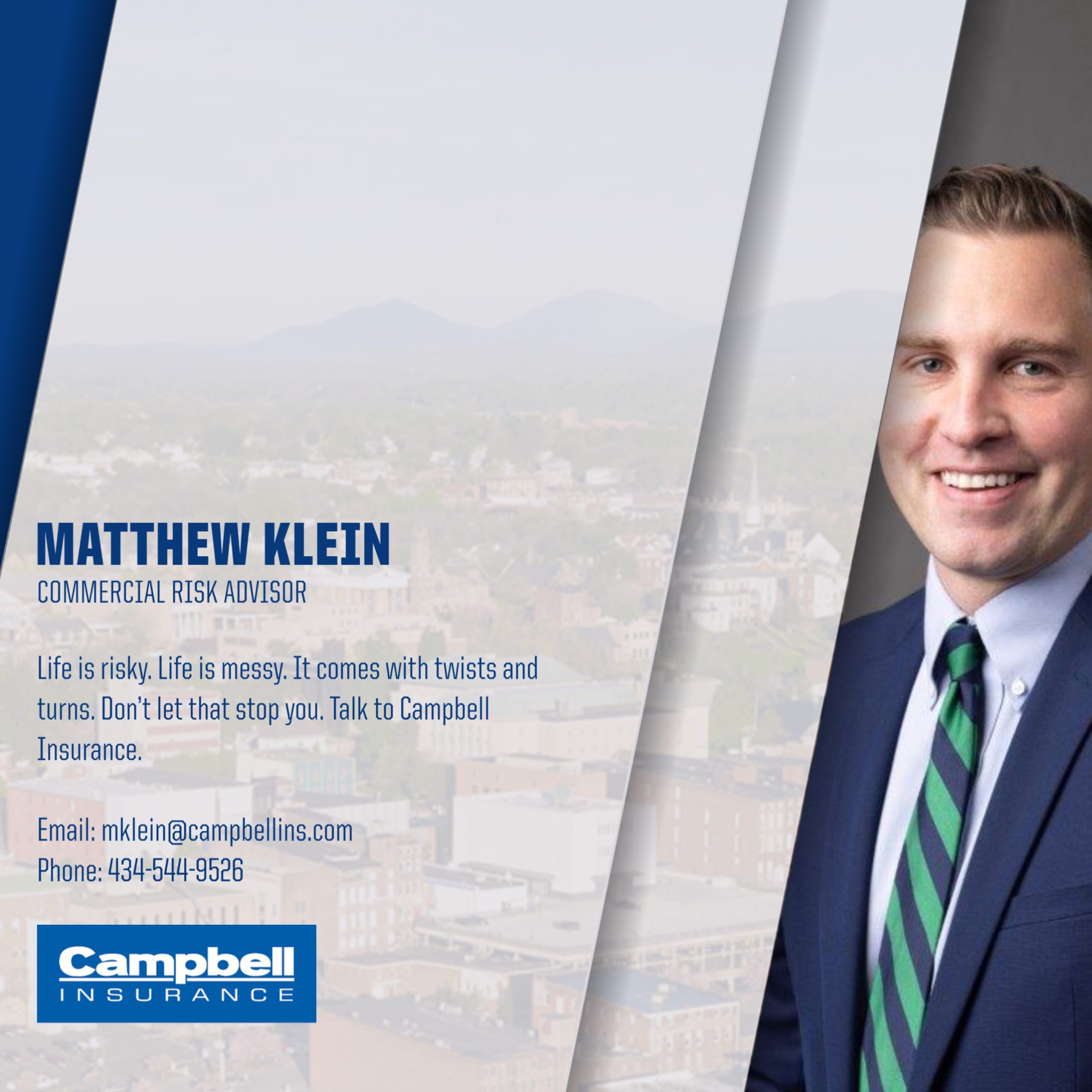 Member Monday: Matt Klein, Campbell Insurance