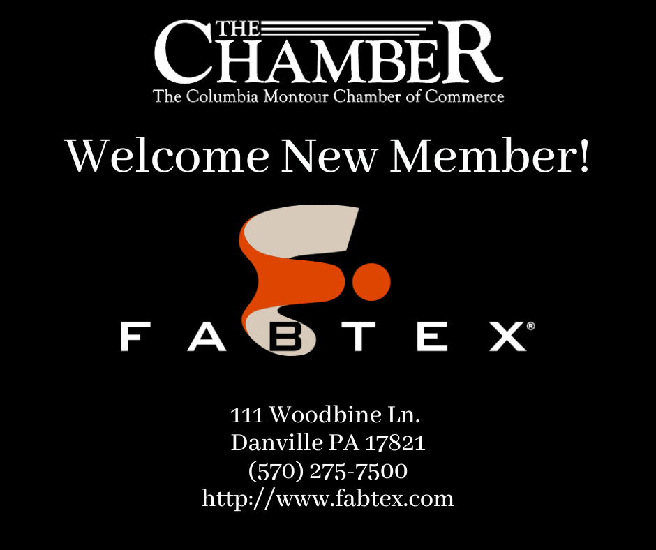 Welcome New Member - Fabtex, Inc. - Columbia Montour Chamber of Commerce