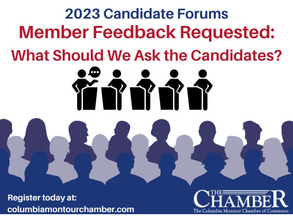 Chamber Seeks Member Feedback for Commissioner Candidate Forums ... Chamber Seeks Member Feedback for Commissioner Candidate Forums ...
