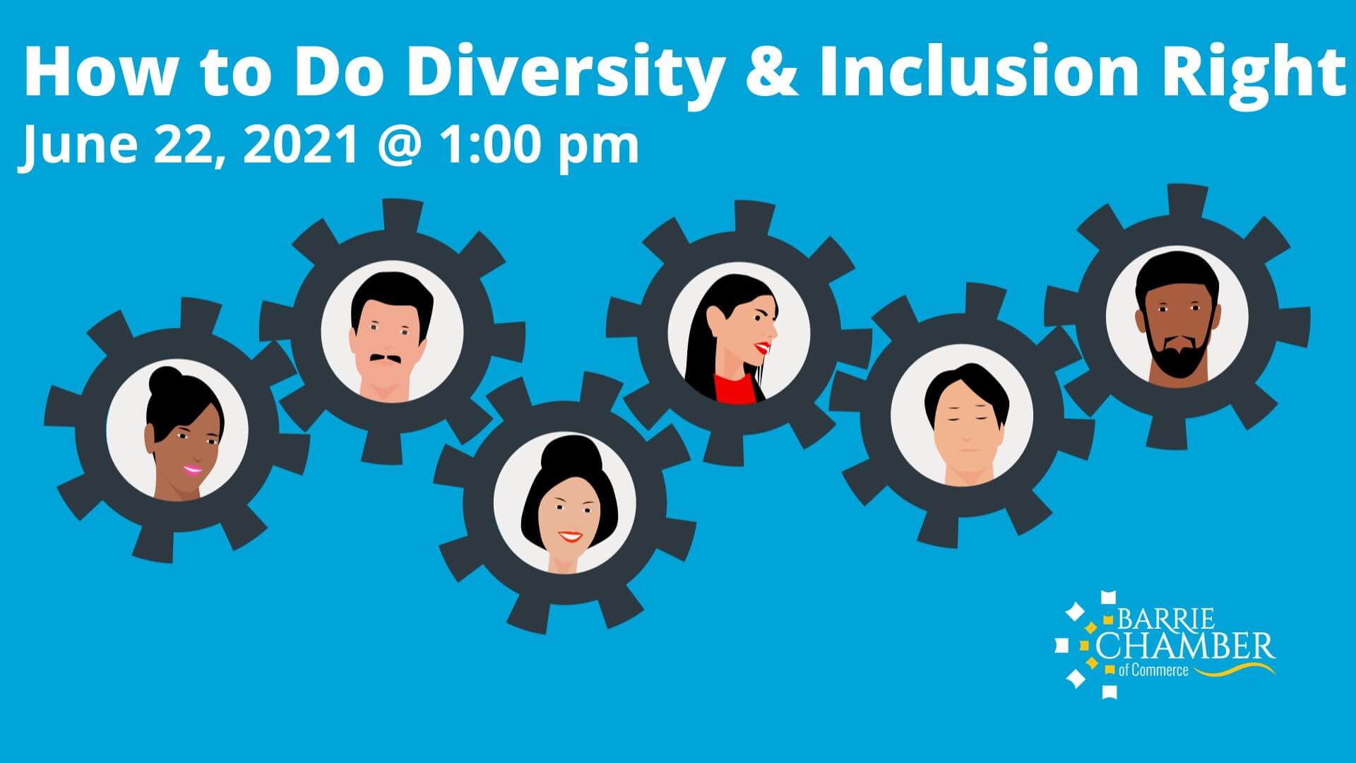 WORKSHOP: How to Do Diversity & Inclusion Right - Barrie Chamber