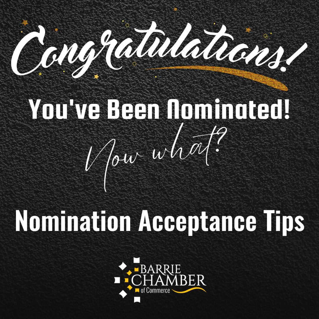Nomination Acceptance Tips - Barrie Chamber