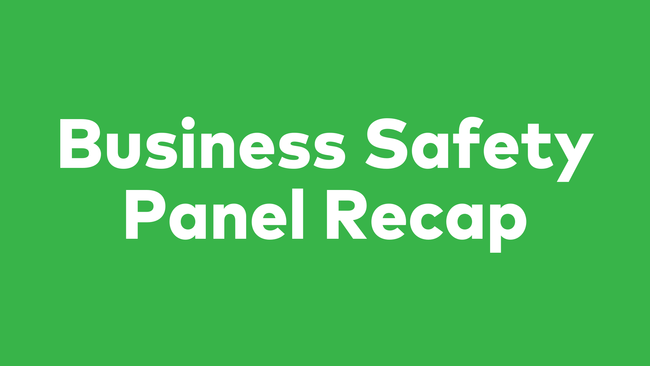 Business Safety Panel Recap - Cape Girardeau Area Chamber of Commerce