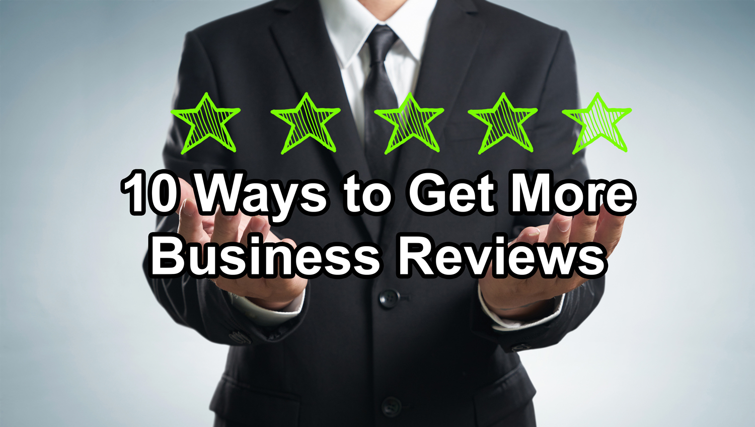10 Ways to Get More Business Reviews - Heritage Corridor Business Alliance