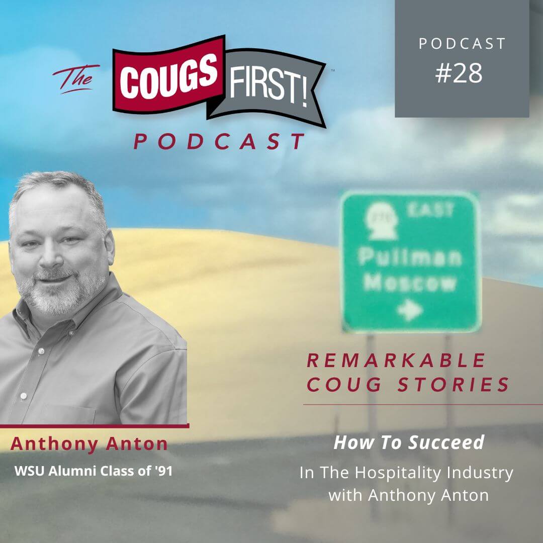 Podcast EP. 28 - Anthony Anton - CougsFirst!