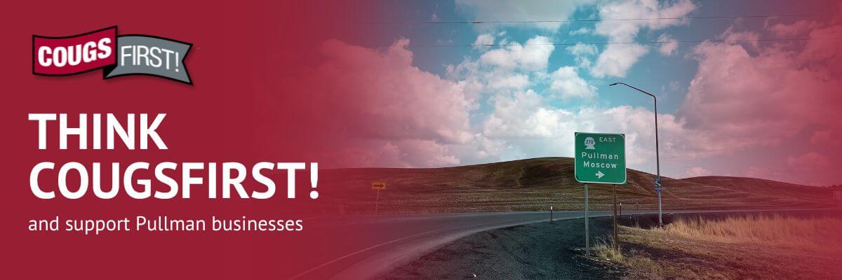 Support Pullman Businesses This Fall - CougsFirst!
