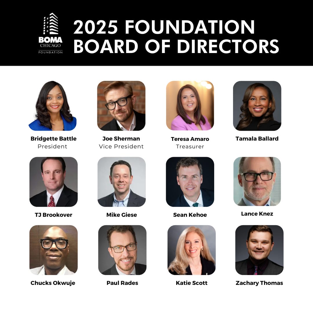 BOMA/Chicago Foundation Leadership Update - BOMA / CHICAGO