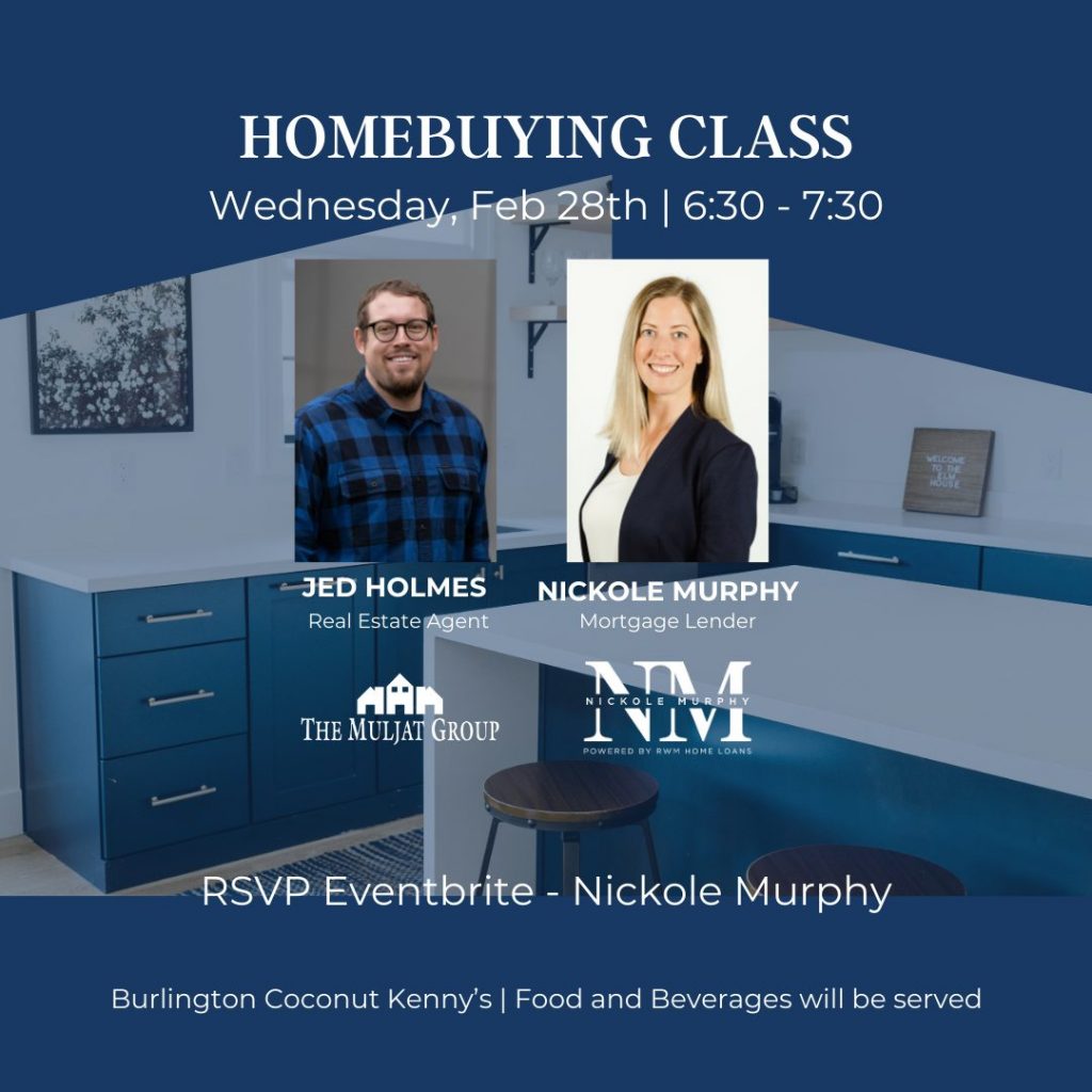 Homebuying Class presented by RWM Home Loans and The Muljat Group ...