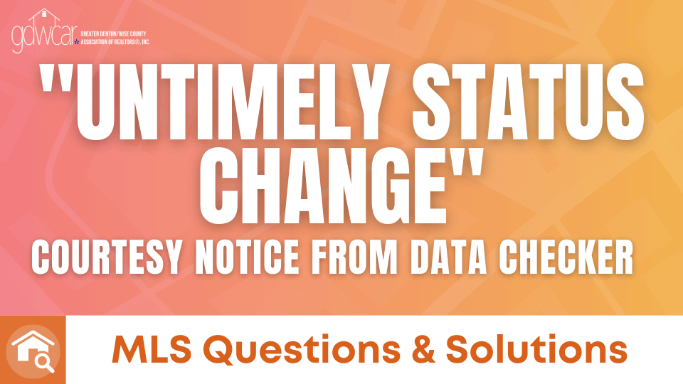 Untimely Status Change Courtesy Notice - GDWCAR