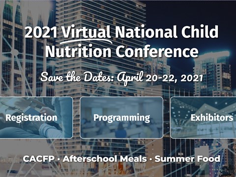 2021 Conference Going Virtual - National CACFP Association