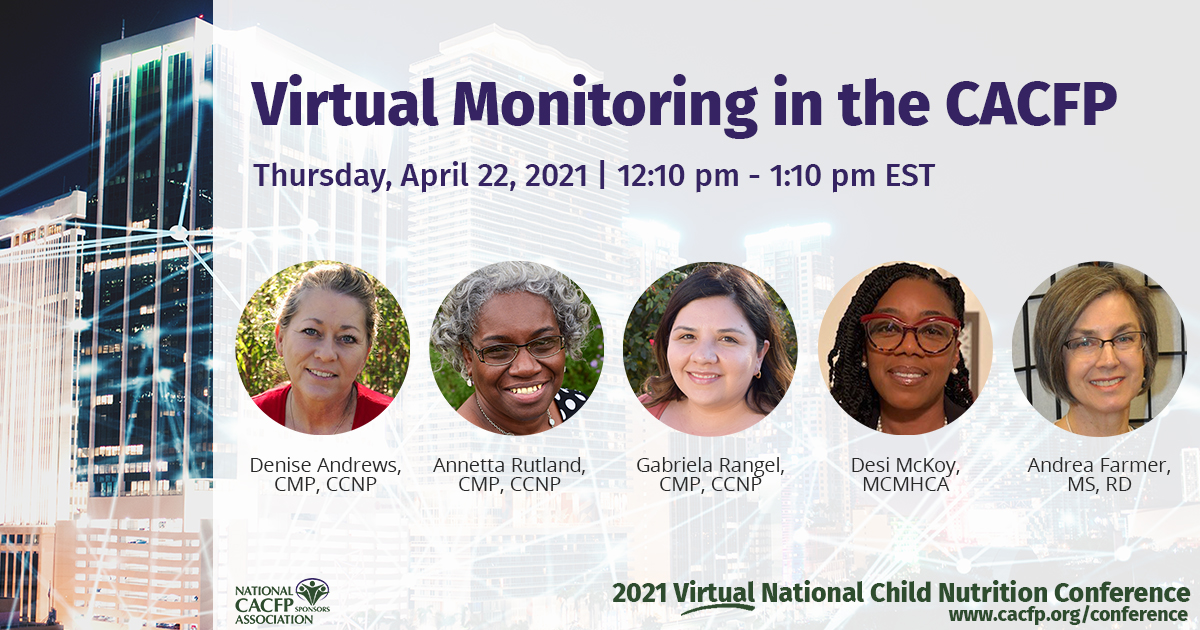 Virtual Monitoring in the CACFP - National CACFP Sponsors Association