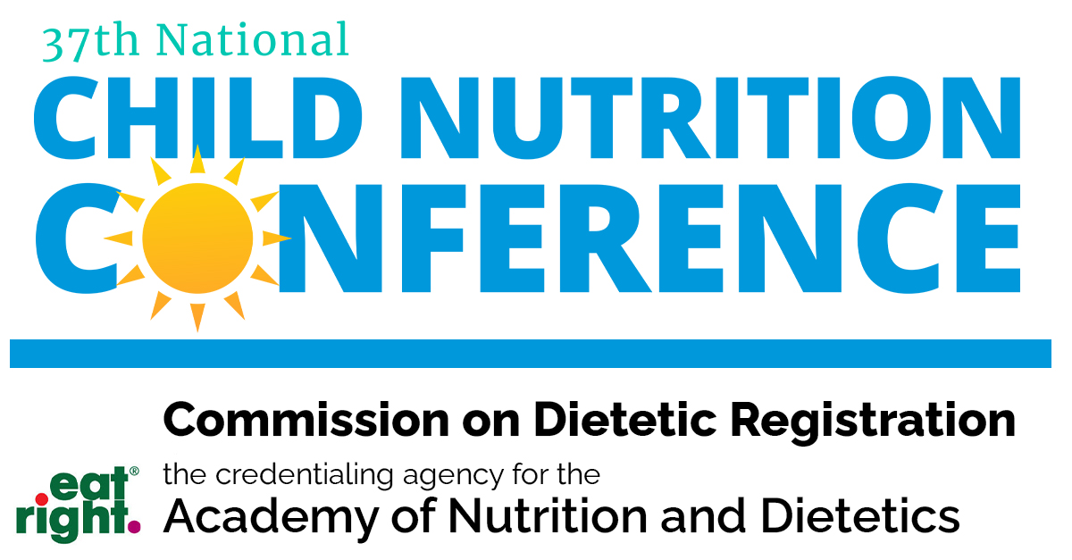 2023 National Child Nutrition Conference Receives 21 Hours of Approved ...