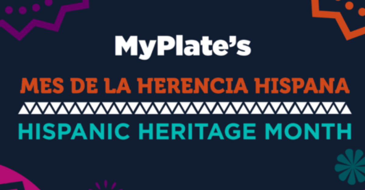 Hispanic Heritage Month MyPlate Resources - National CACFP Association