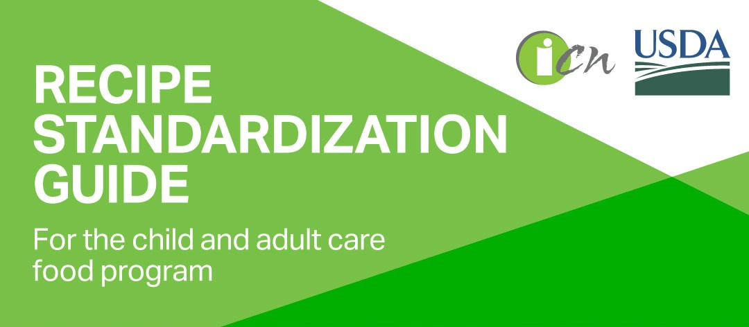Recipe Standardization Guide - National CACFP Association