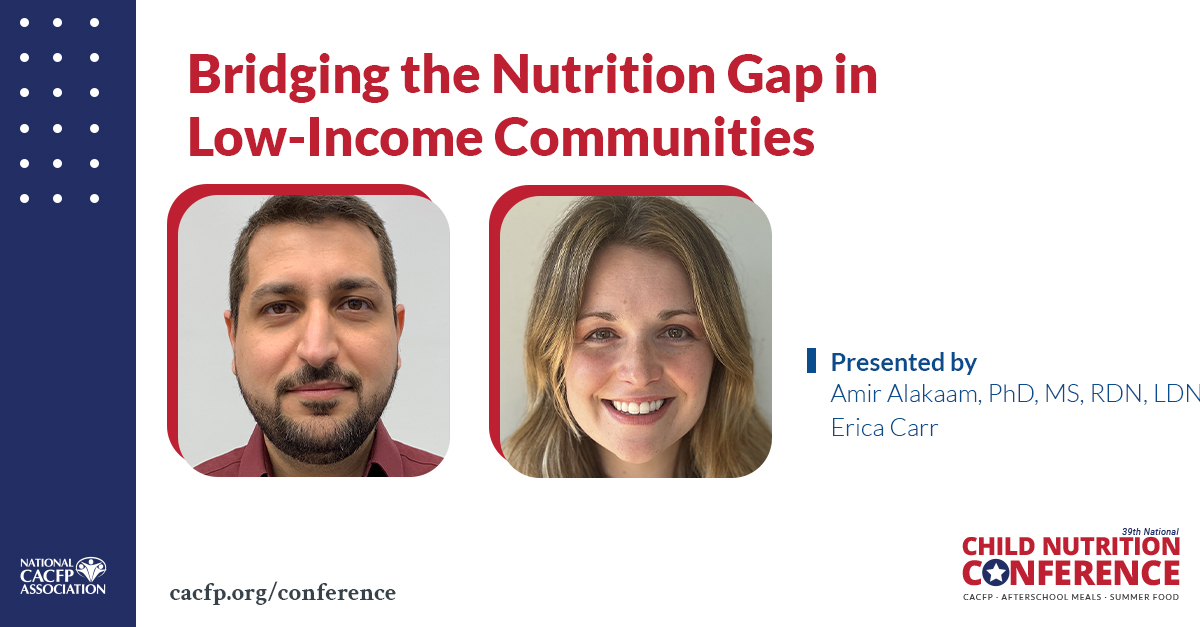 Bridging the Nutrition Gap in Low-Income Communities - National CACFP Sponsors Association