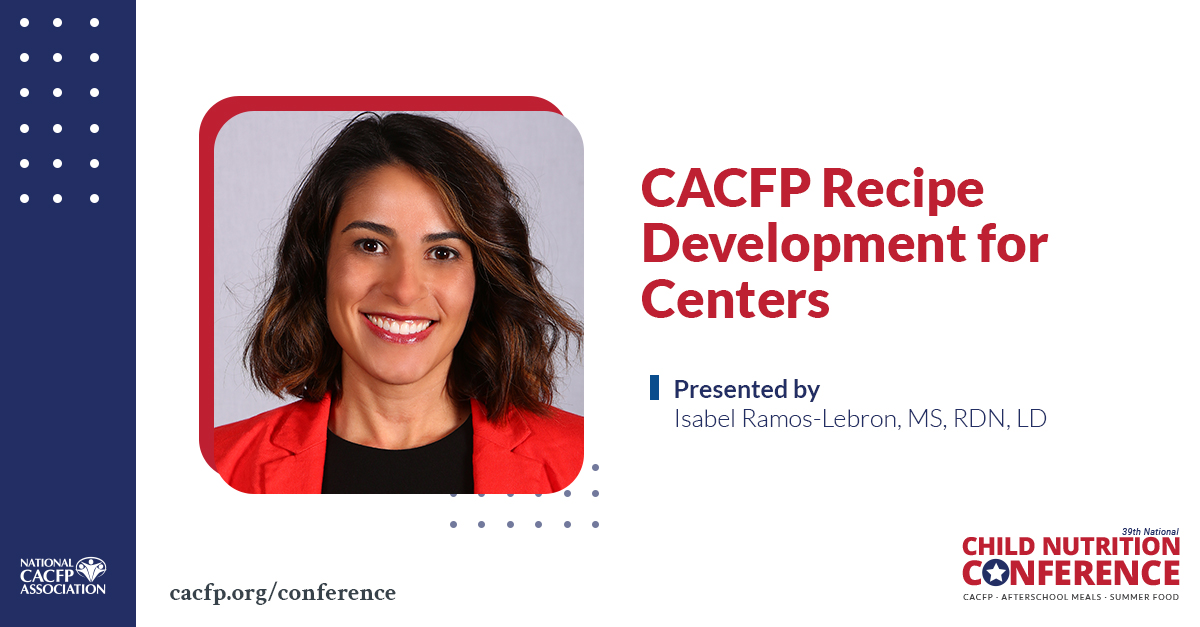 CACFP Recipe Development for Centers - National CACFP Sponsors Association