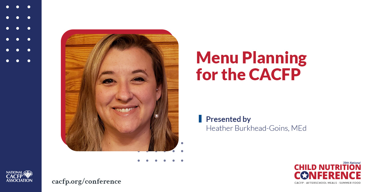 Menu Planning for the CACFP - National CACFP Sponsors Association