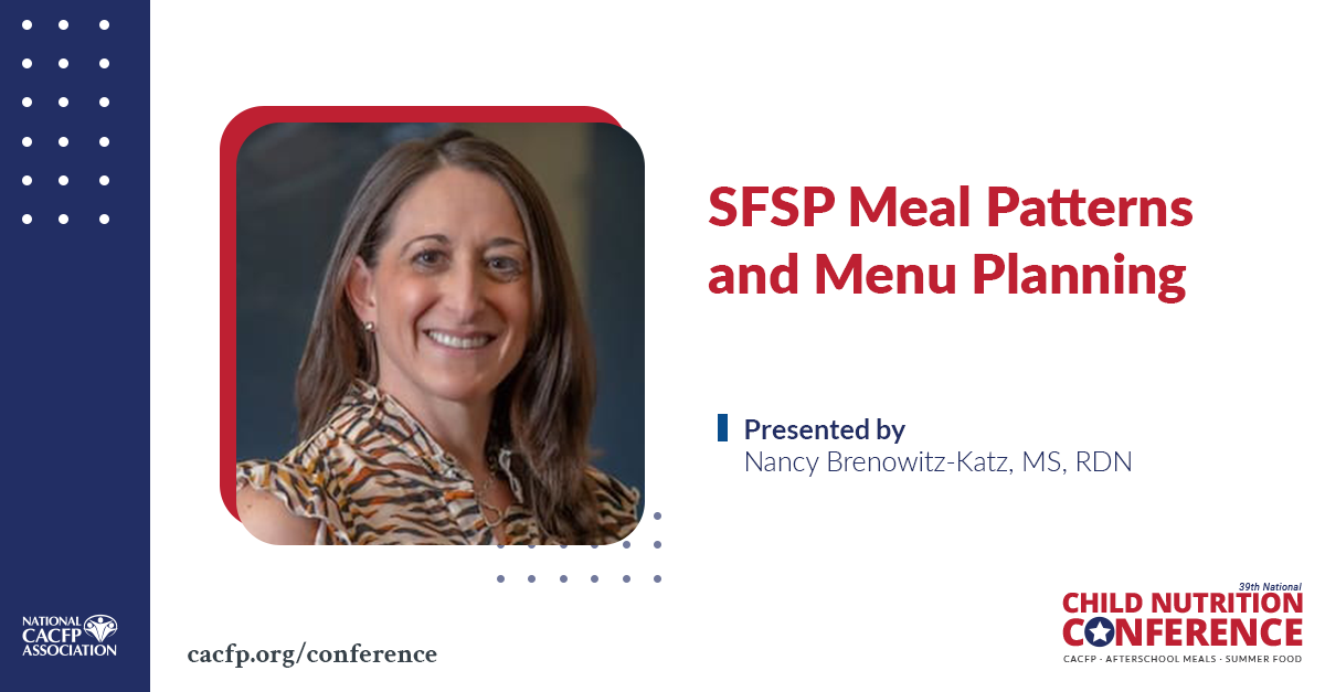 SFSP Meal Patterns and Menu Planning - National CACFP Sponsors Association