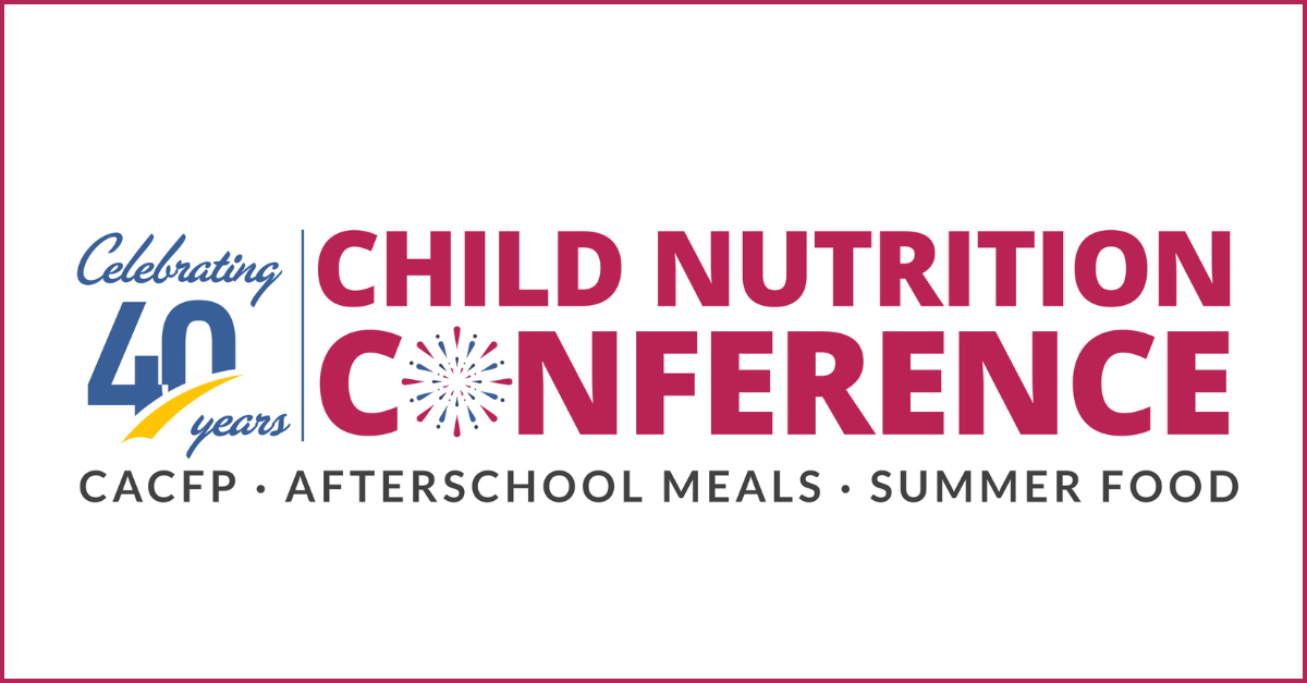 National Child Nutrition Conference Celebrates 40 Years, Opens Call for ...