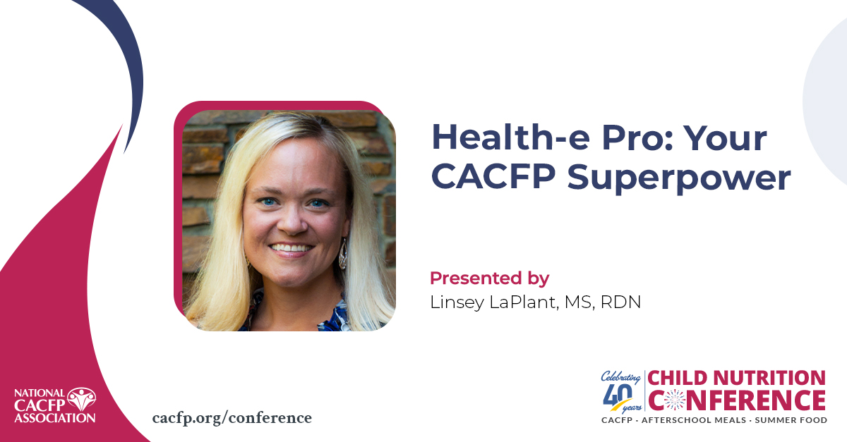 Health-e Pro: Your CACFP Superpower - National CACFP Sponsors Association