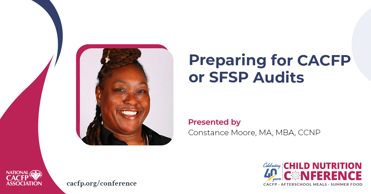 Preparing for CACFP or SFSP Audits - National CACFP Association