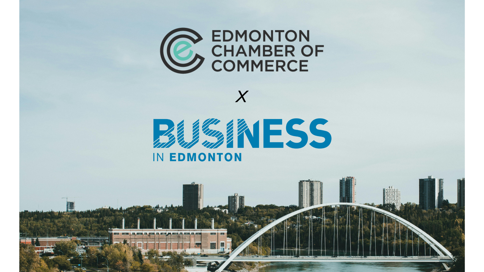 Business in Edmonton Magazine - Edmonton Chamber of Commerce