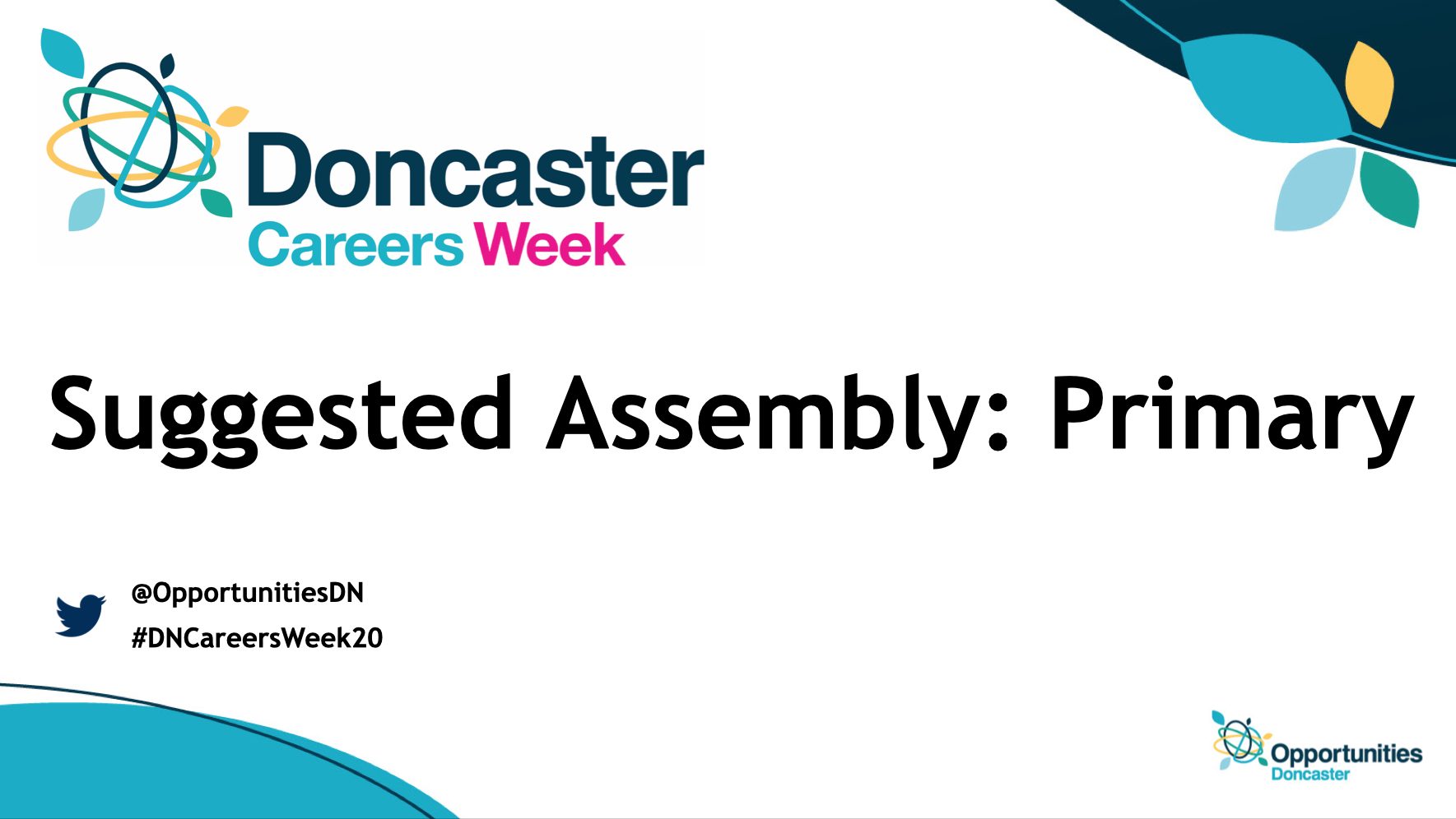 Primary School Assembly Plan - Made it in Doncaster - Doncaster Chamber