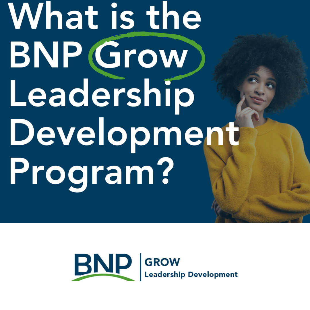 Investing in Tomorrow’s Leaders: BNP Grow Leadership Development