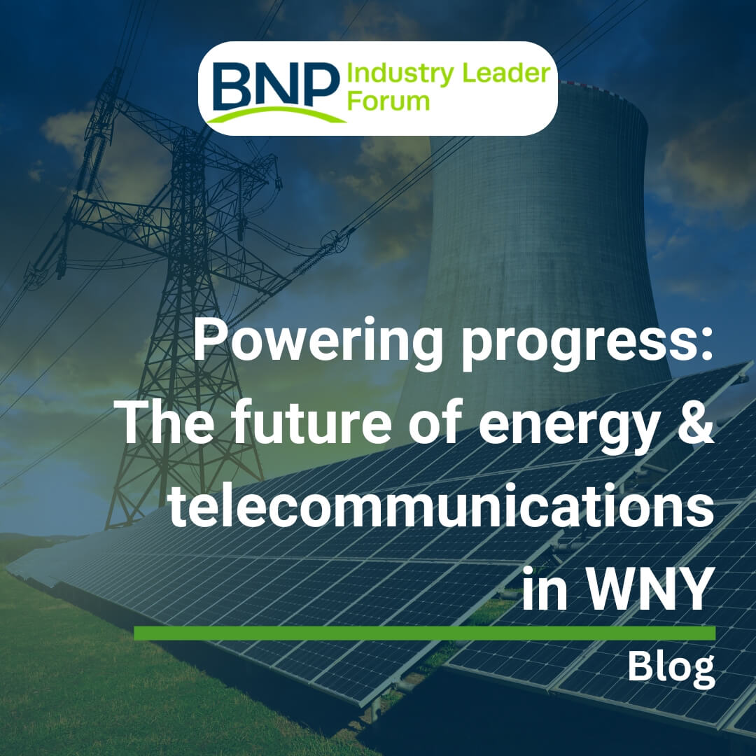 Powering progress: The future of energy & telecommunications in WNY ...