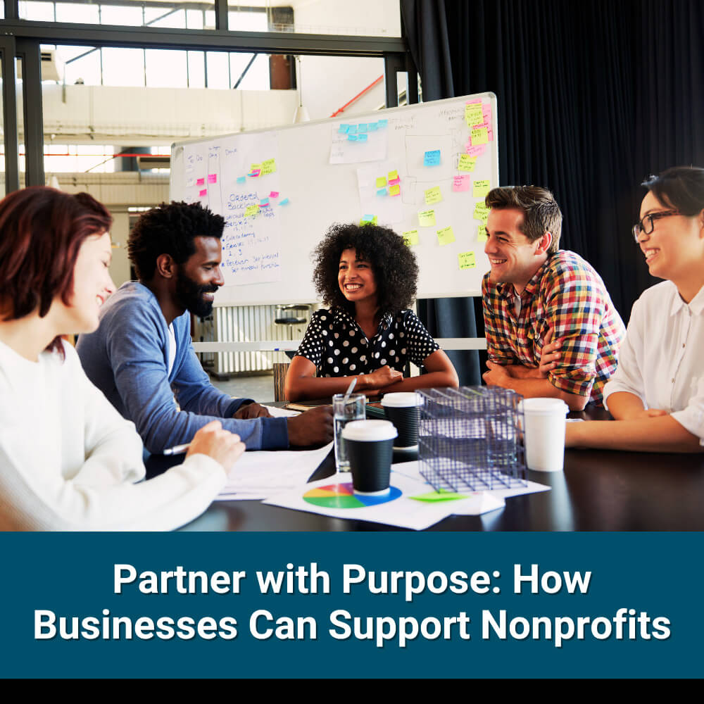 Partner with Purpose: How Businesses Can Support Nonprofits - Utah ...