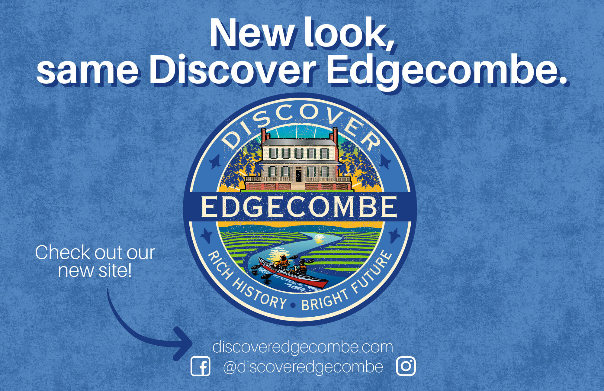 Discover Edgecombe Launches a Fresh New Look! - Tarboro Edgecombe ...