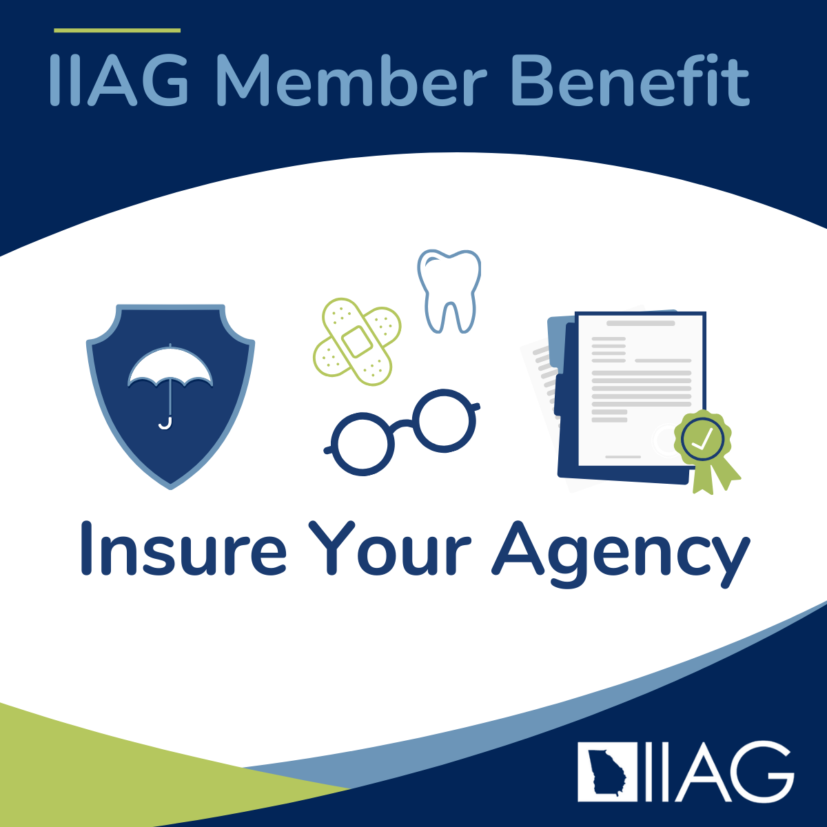 Insure Your Agency - IIAG - Independent Insurance Agents of Georgia