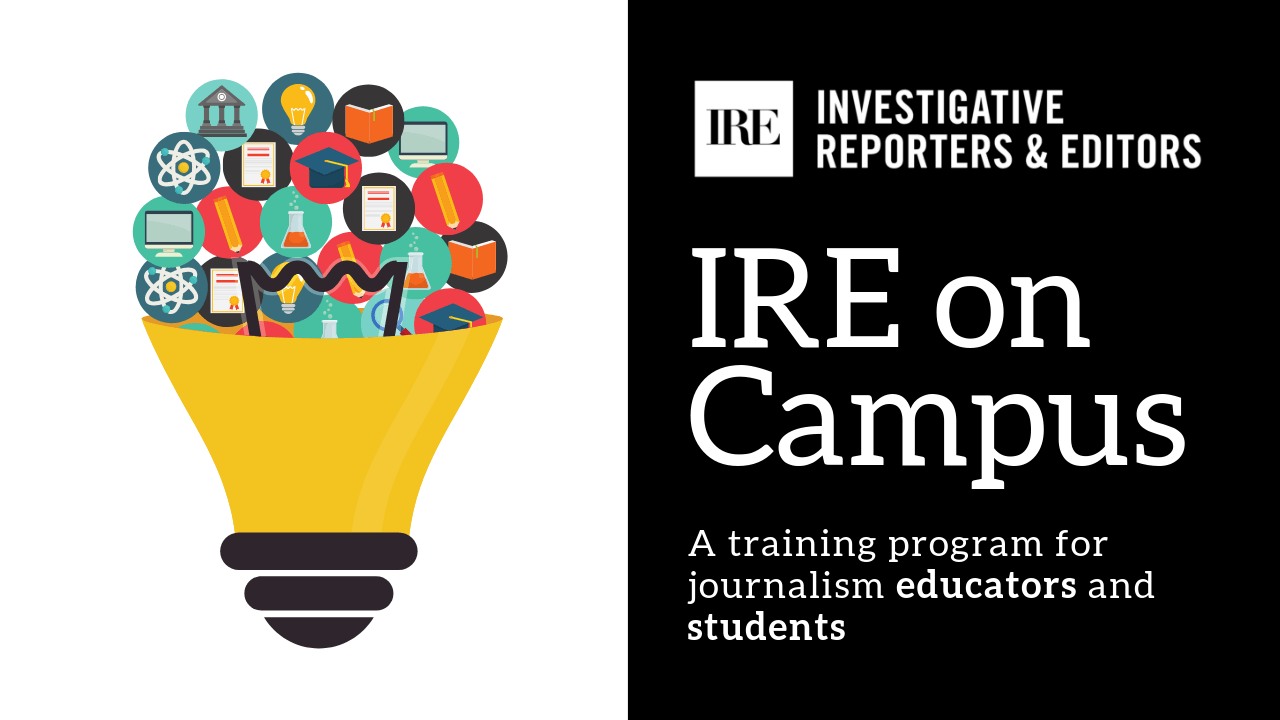 IRE on Campus launches with focus on data, investigative skills ...