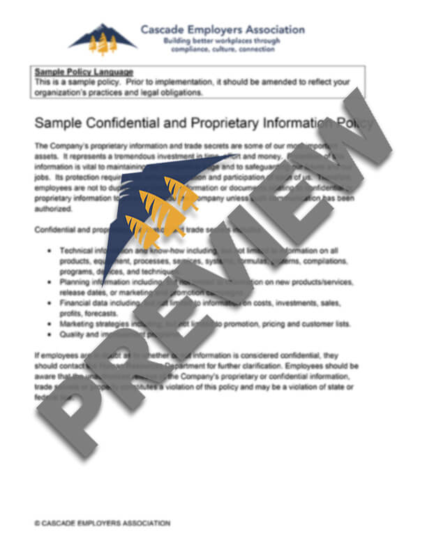 Confidential and Proprietary Information Policy - Cascade Employers ...