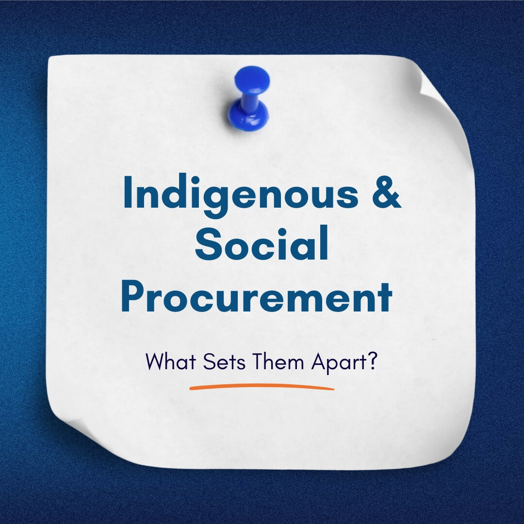 Indigenous and Social Procurement Explained - Indigenous Chamber of ...