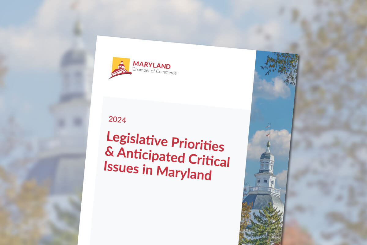 2024 Legislative Priorities & Critical Issues — Maryland Chamber of ...