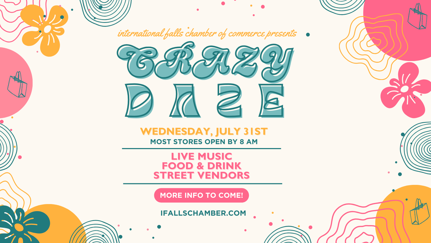 Crazy Daze - International Falls Area Chamber of Commerce