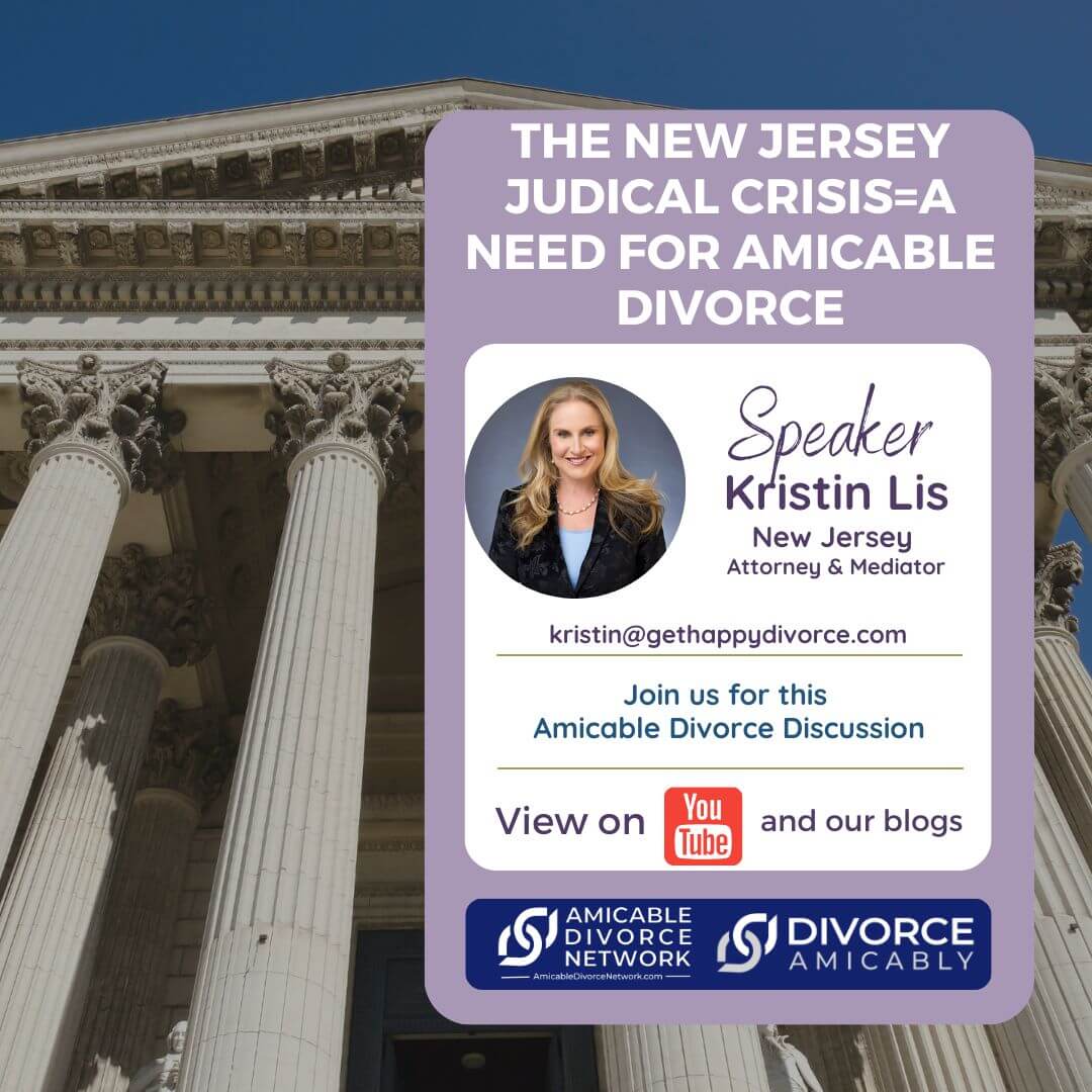 How the New Jersey Judicial Crisis Opens a Pathway to Amicable Divorce ...