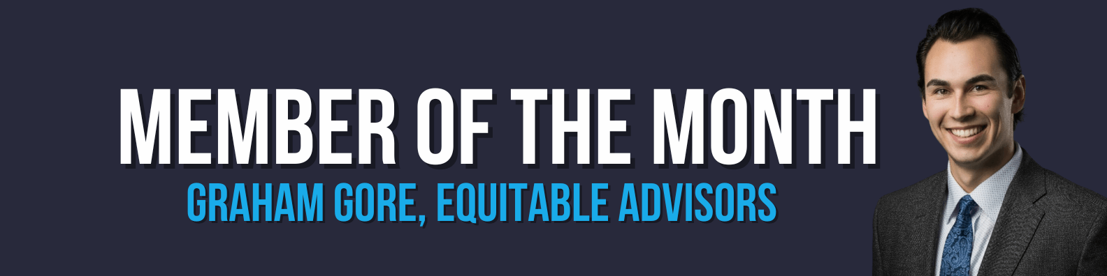 Member of the Month - Graham Gore - Oklahoma City Young Professionals