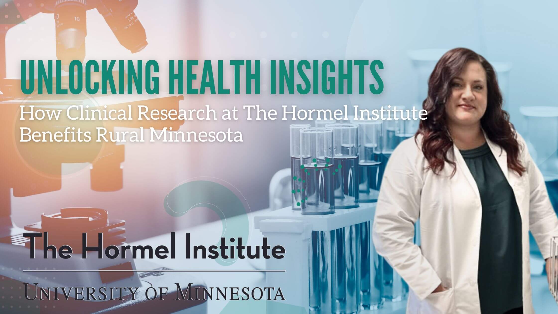 Unlocking Health Insights: How Clinical Research at The Hormel ...