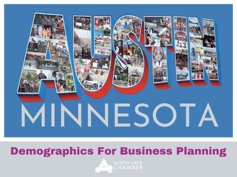 Austin Business Planning: Demographics and Trends - Austin Area Chamber ...