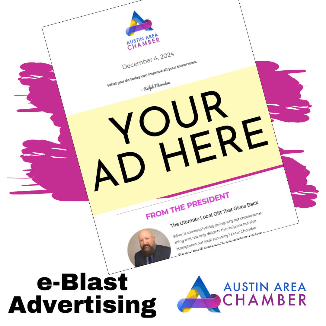 Advertising in the Chamber E-Blast Newsletter - Austin Area Chamber of ...