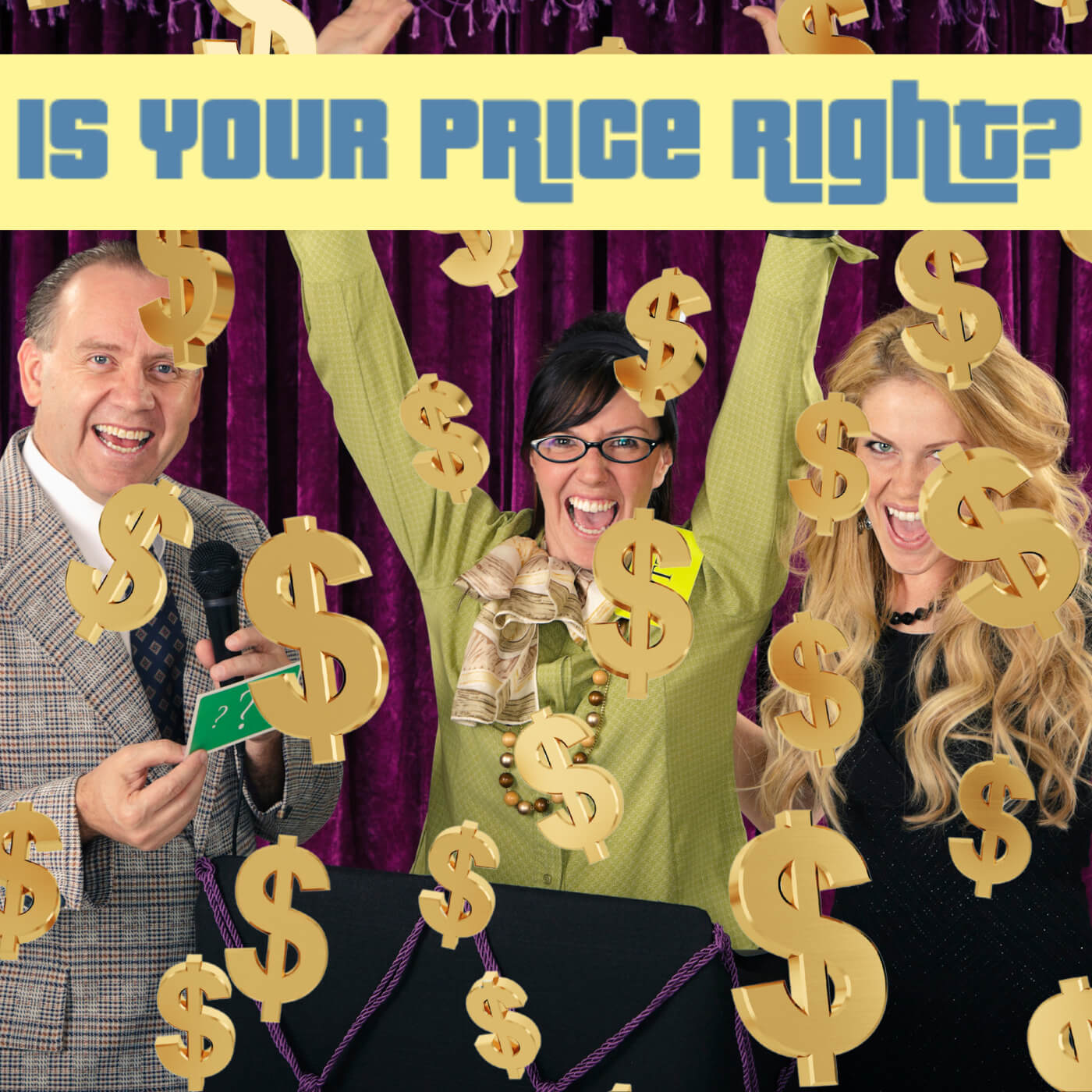 Is Your Price Right? - Austin Area Chamber of Commerce