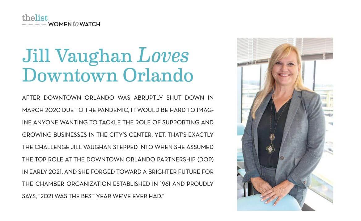 Why Jill Vaughan Loves Downtown Orlando - Downtown Orlando Partnership Inc