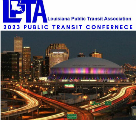 2023 Louisiana Public Transit Conference - Your Regional Transit ...