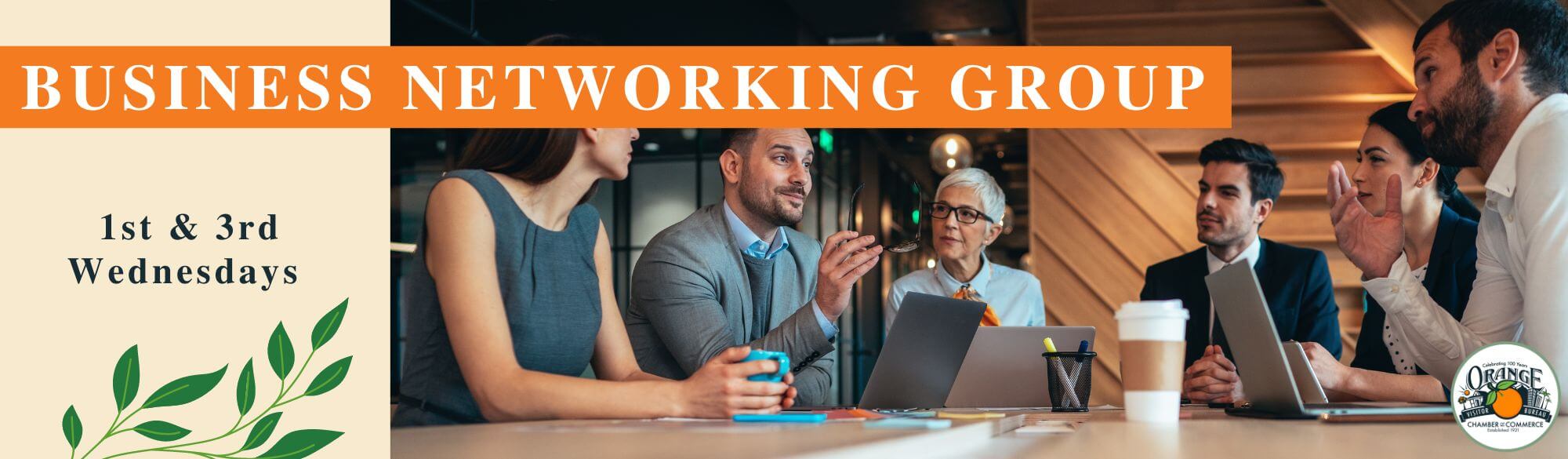 Business Networking Group - Orange Chamber of Commerce and Visitors Bureau