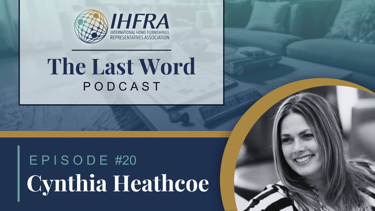 The Last Word - Episode 20: Cynthia Heathcoe - The International Home ...